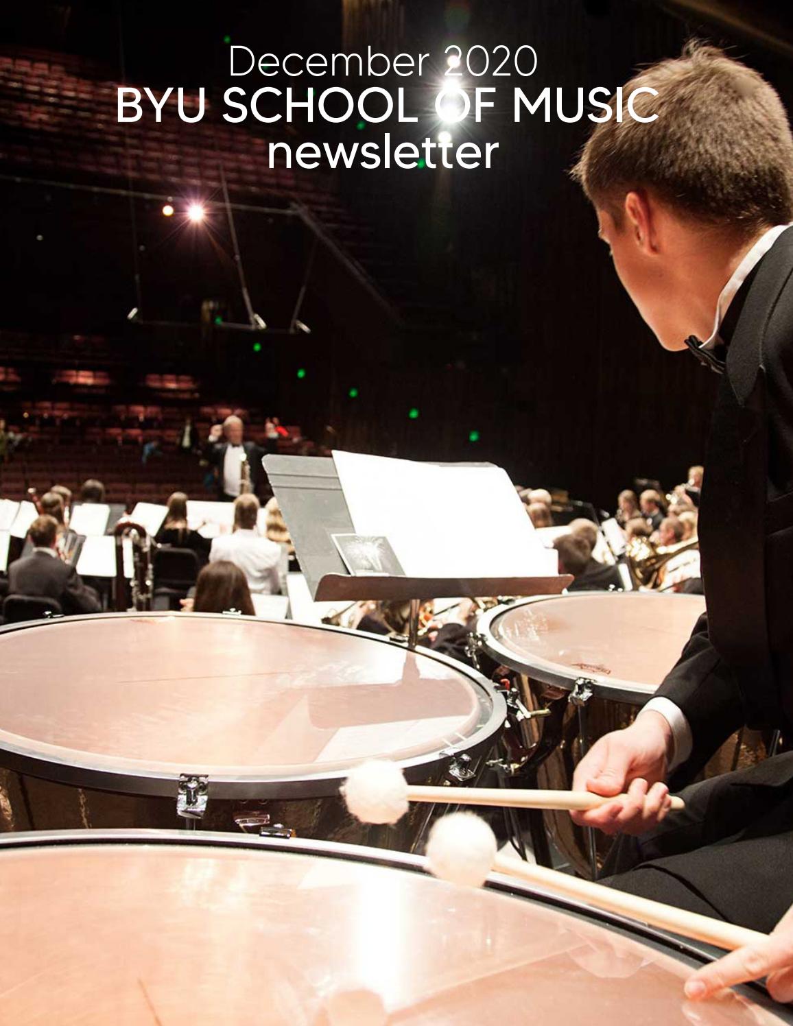 BYU School of Music December Newsletter by BYUSchoolofMusic - Issuu