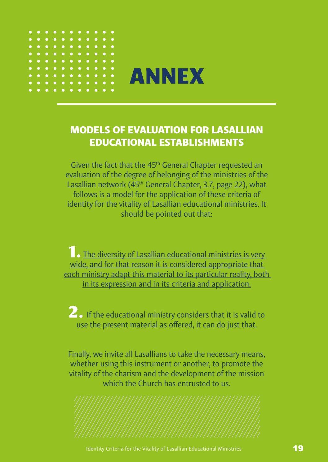 IDENTITY CRITERIA FOR THE VITALITY OF LASALLIAN EDUCATIONAL MINISTRIES ...