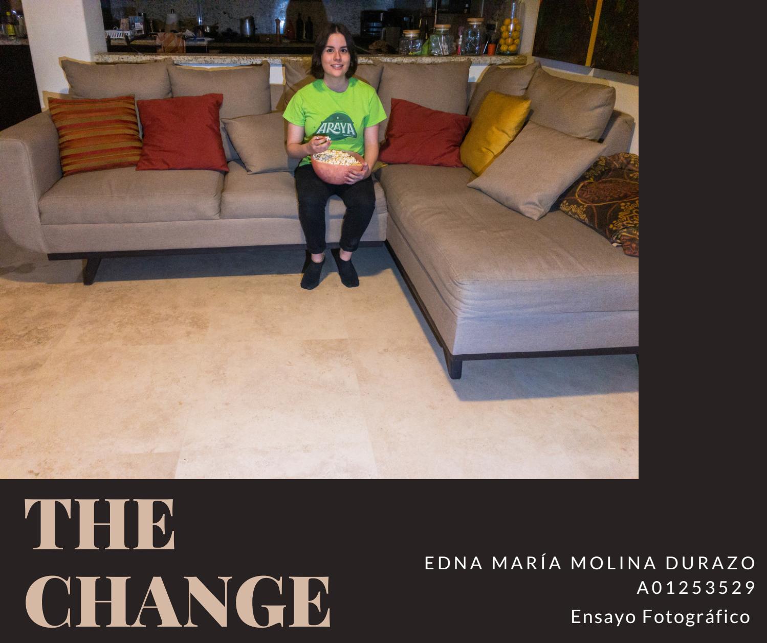 Ensayo Fotográfico_Edna María Molina Durazo_A01253529 by Edna Molina ...