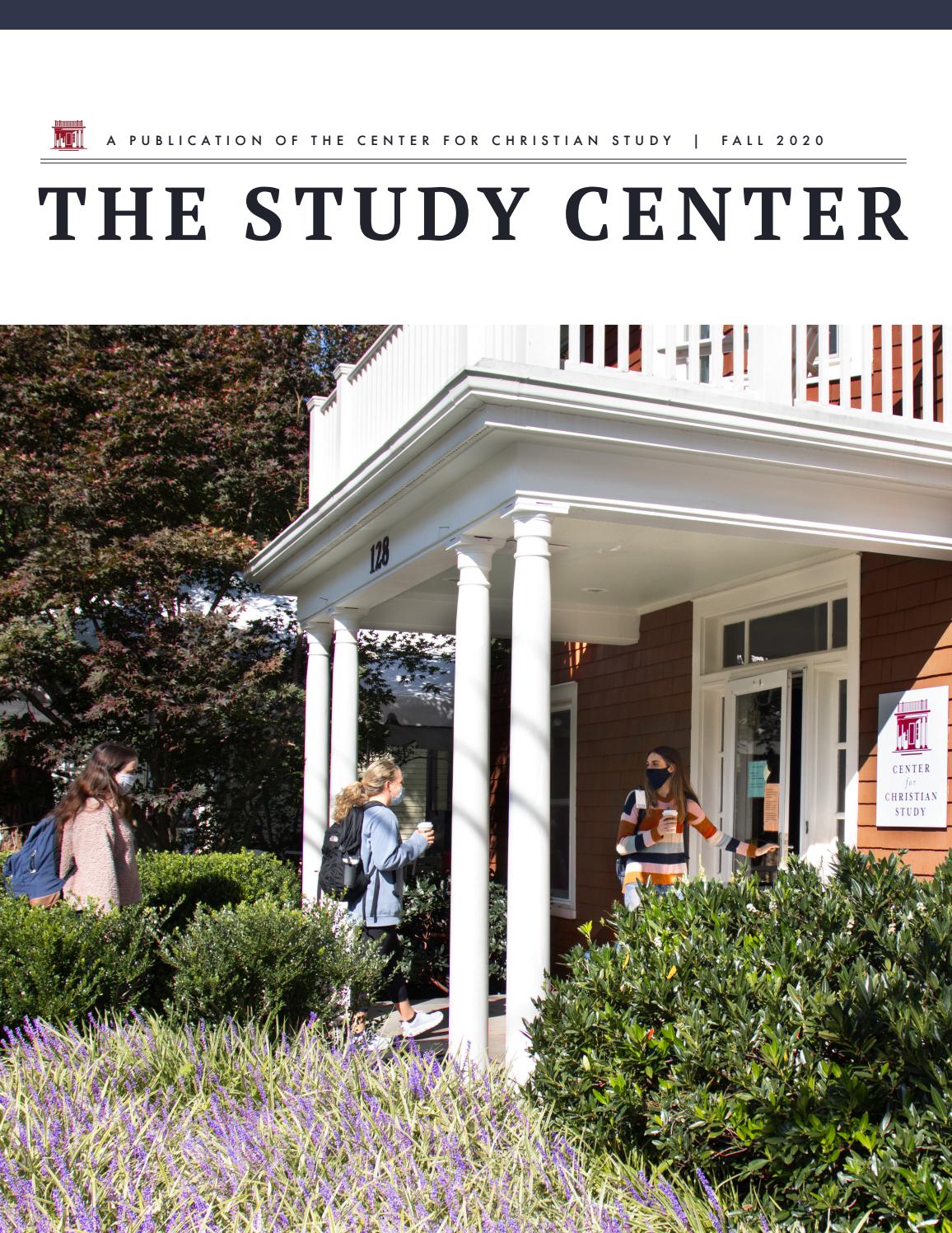 The Study Center, Fall 2020 by Center for Christian Study - Issuu