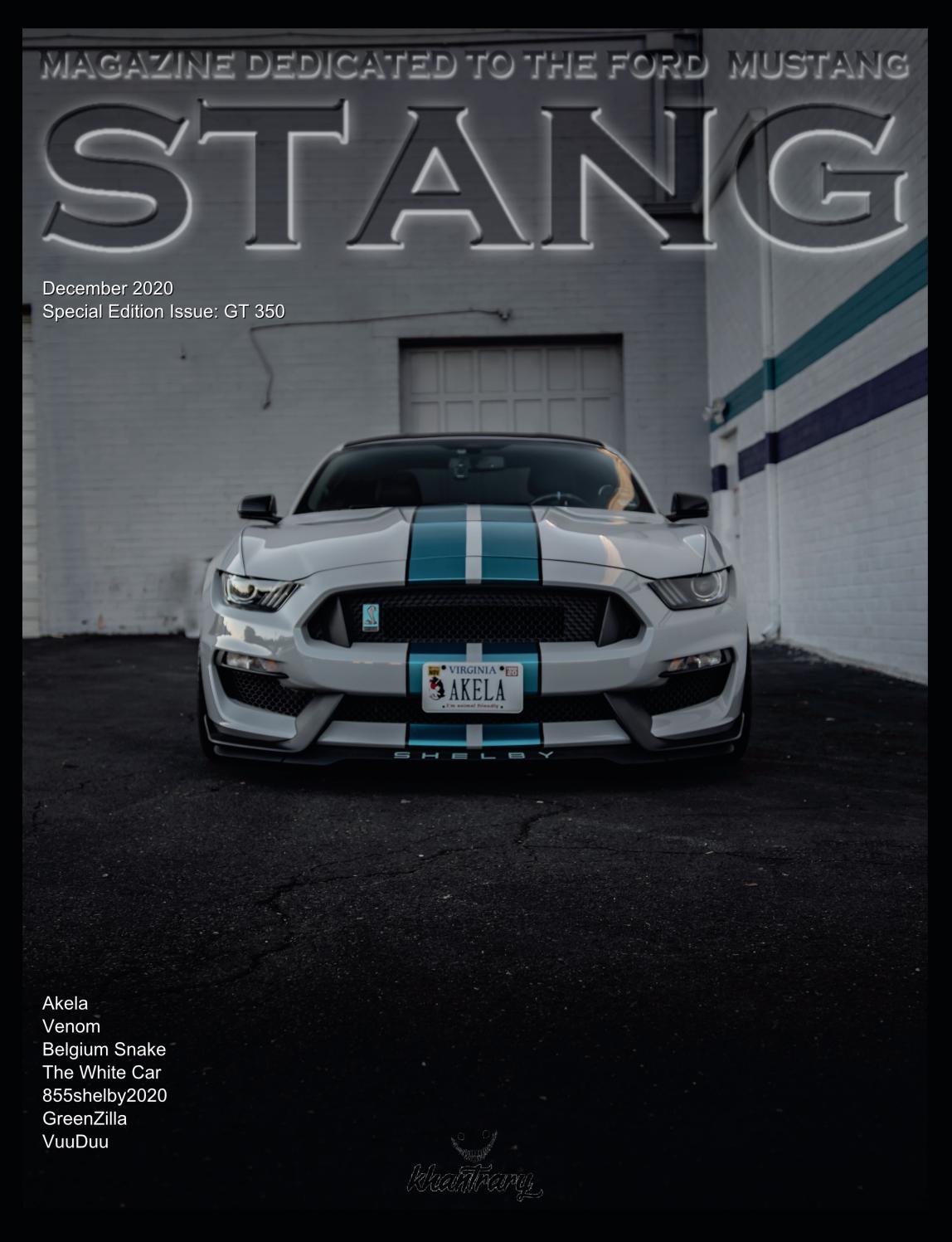 STANG Magazine Special Edition Issue 2020: GT 350 by STANG Magazine - Issuu