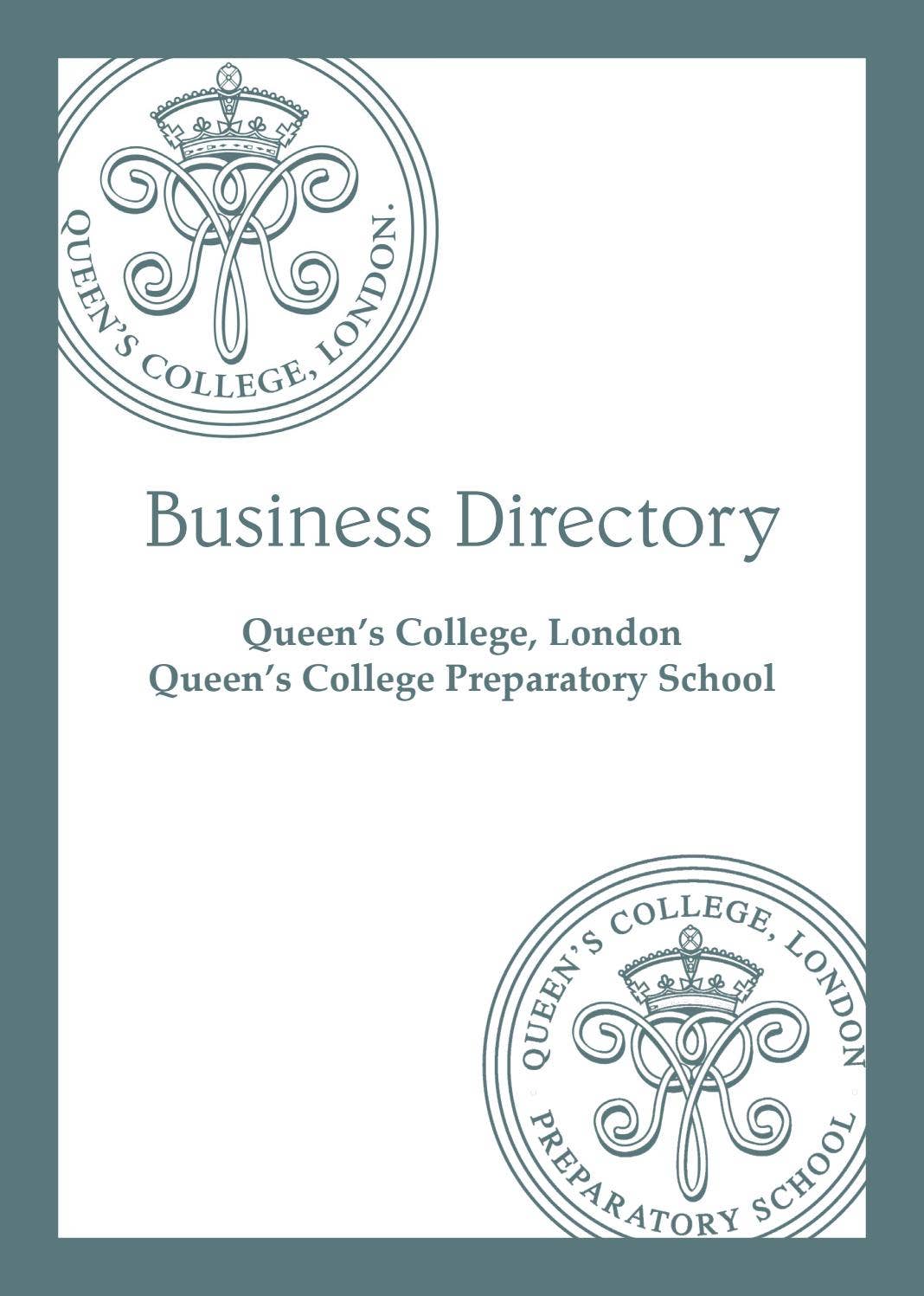 Queen's College - Business Directory by Queen's College London - Issuu