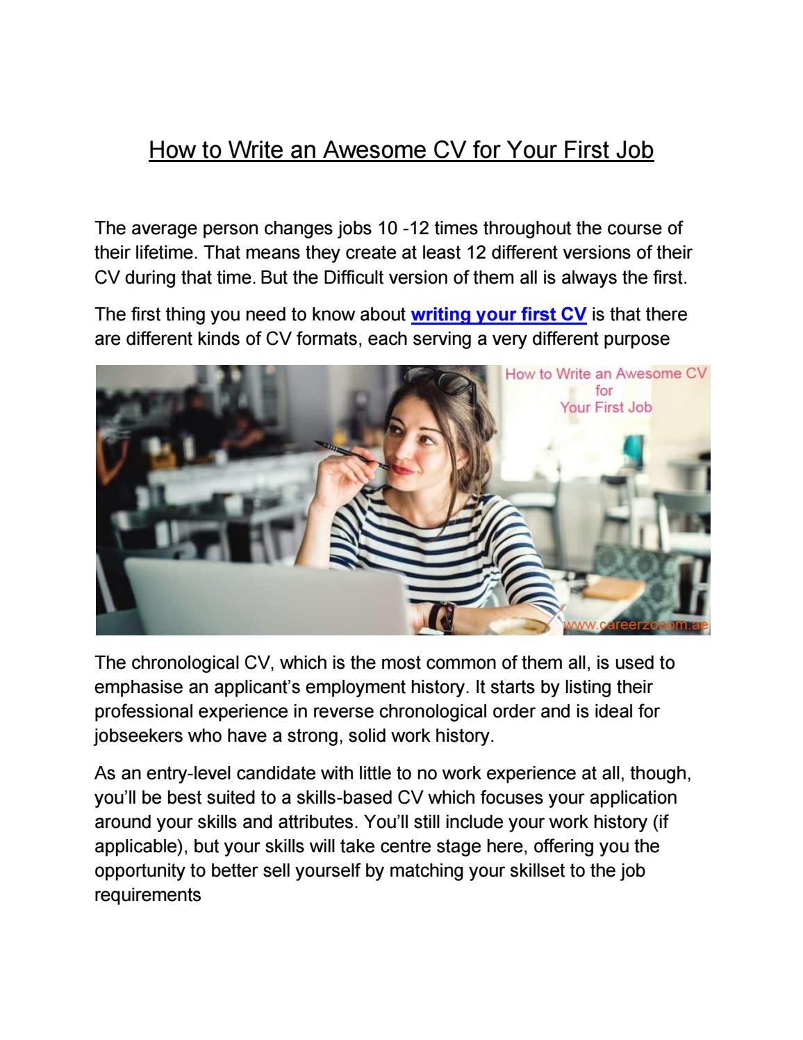 How to Write an Awesome CV for Your First Job by careerzooom.seo - Issuu