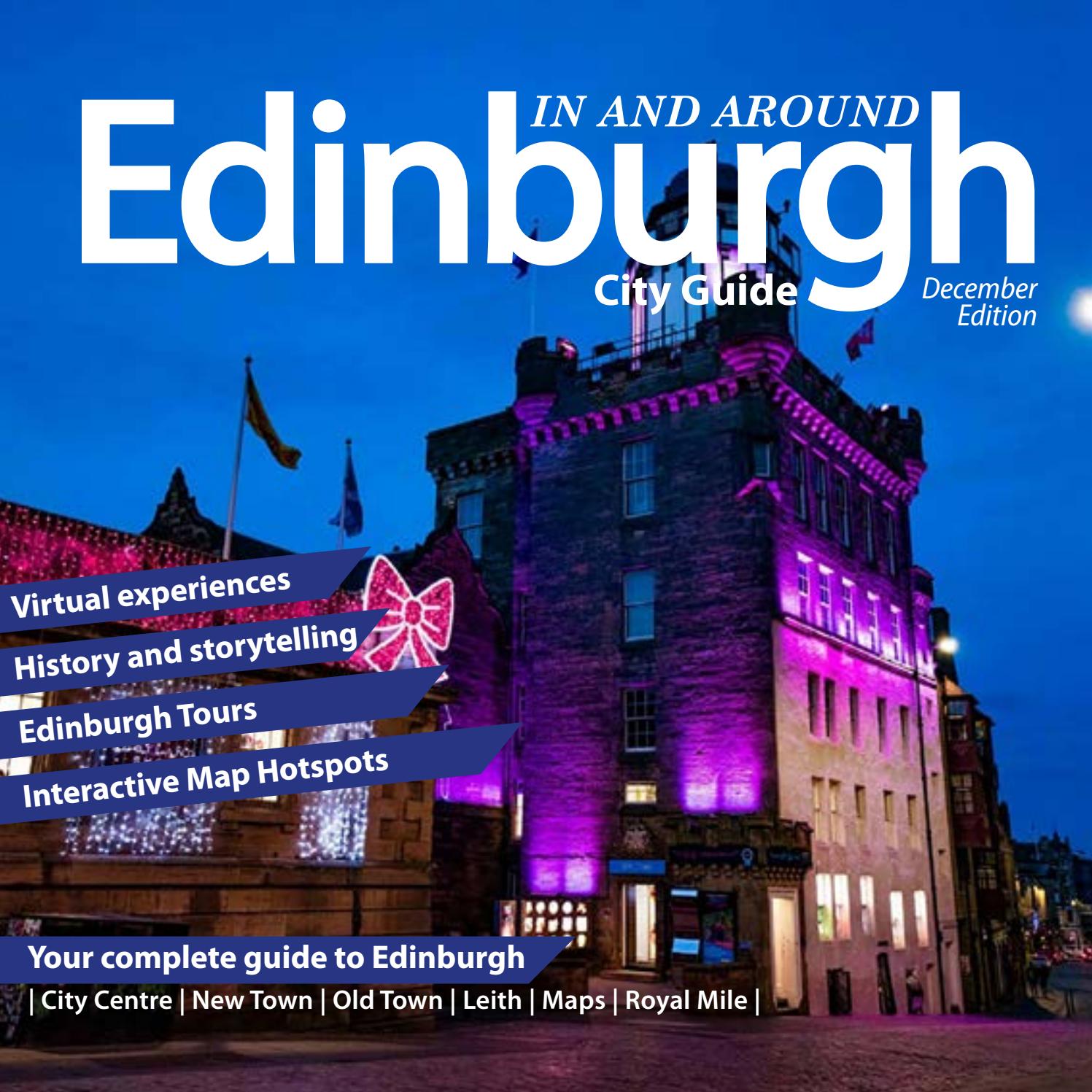 In & Around Edinburgh Guide | December 2020 by Downtown CityMaps ...