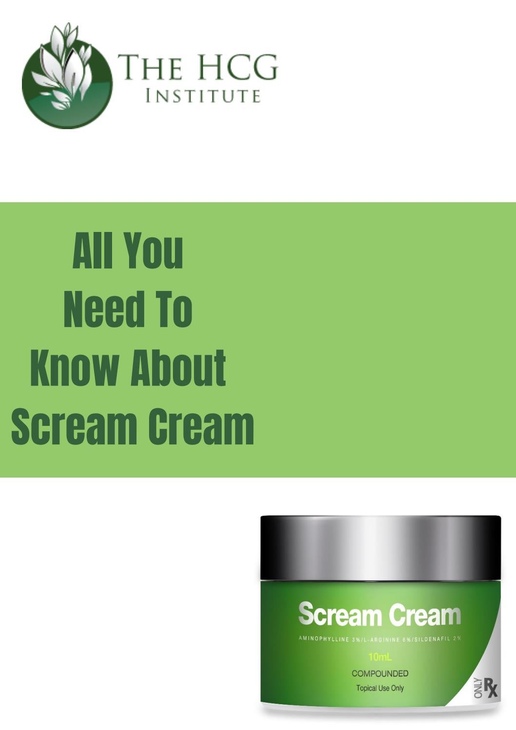 All you need to Know about Scream Cream by The HCG Institute - Issuu
