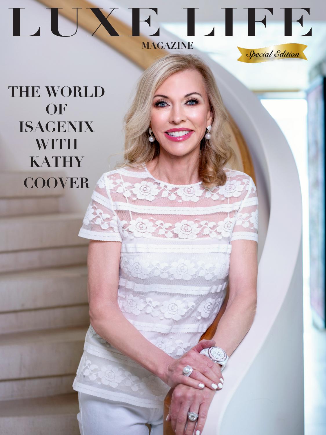 Luxe Life Magazine: Special Edition Feat. Kathy Coover by Luxe Life ...