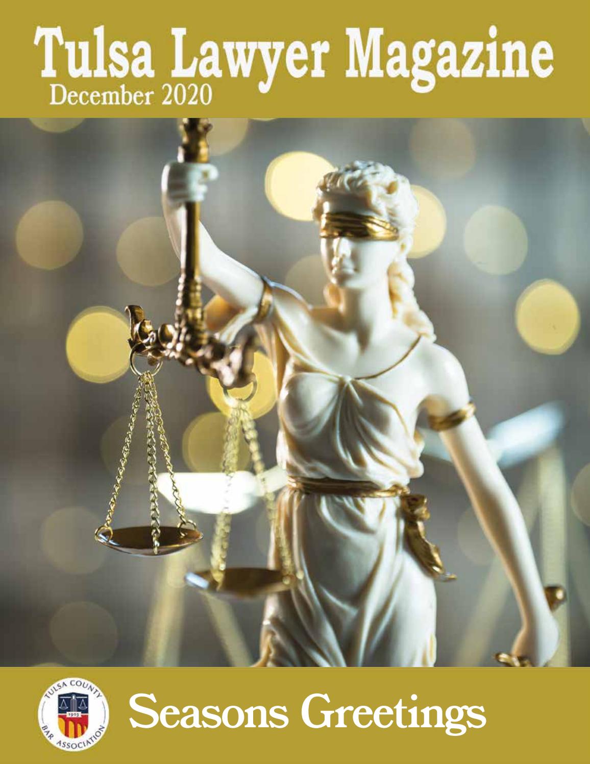 December 2020 Tulsa Lawyer Magazine by Tulsa County Bar Association - Issuu