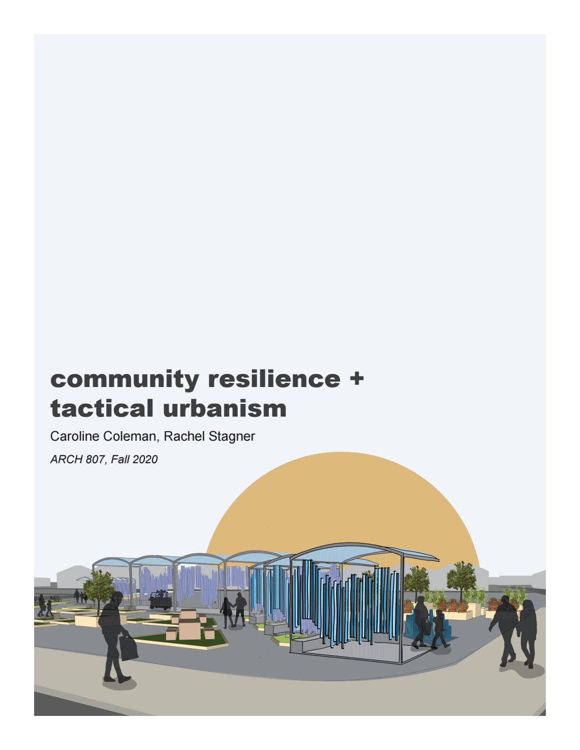 Community Resilience + Tactical Urbanism by Rachel Stagner - Issuu