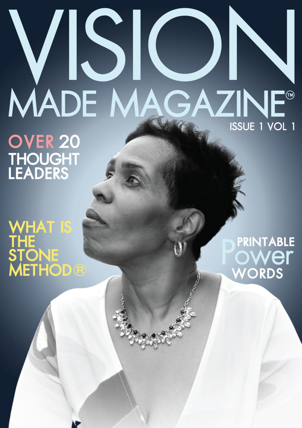 Vision Made Magazine Kick Off Issue by Vision Made Media - Issuu