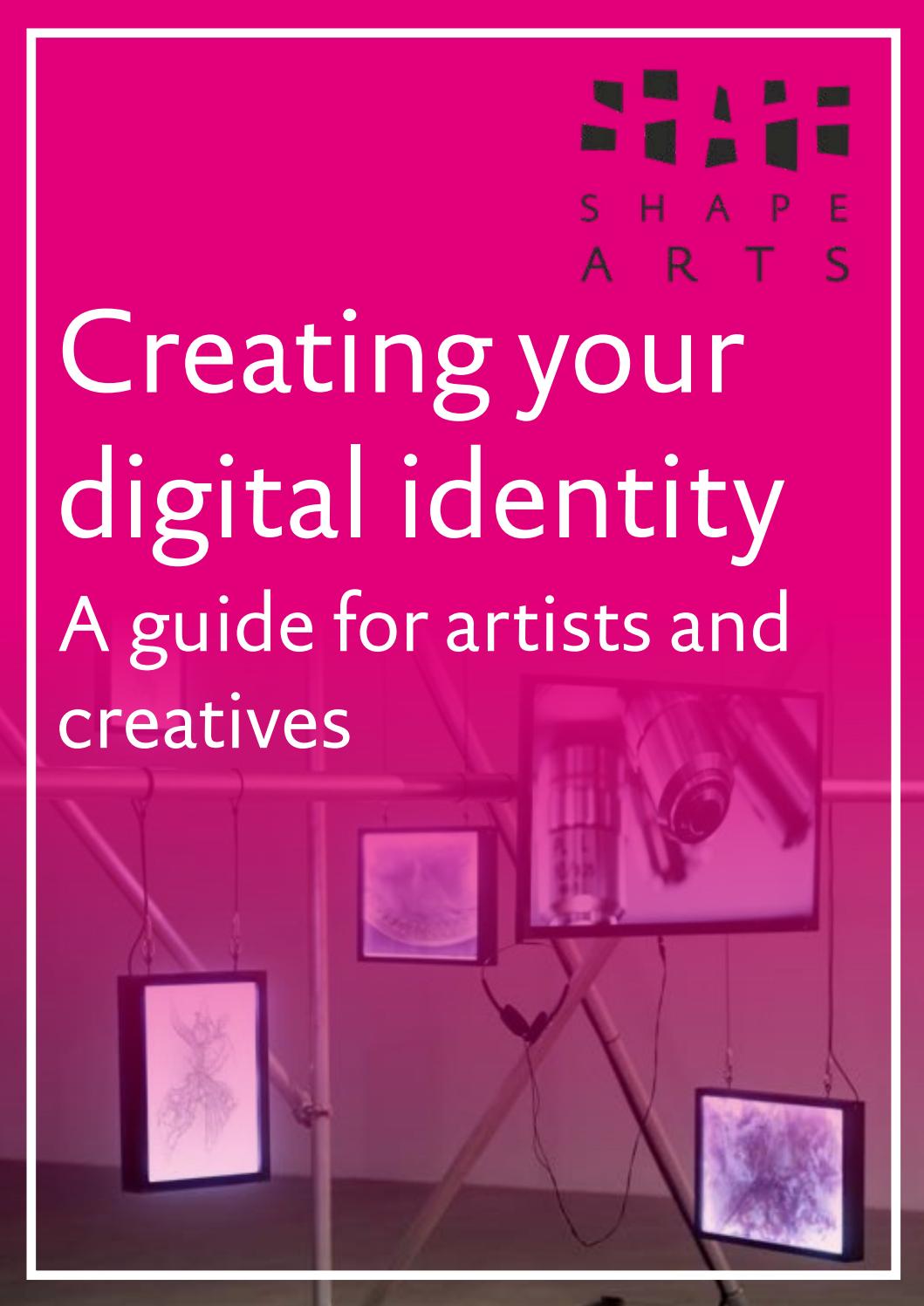 Creating Your Digital Identity: A guide for artists and creatives by ...