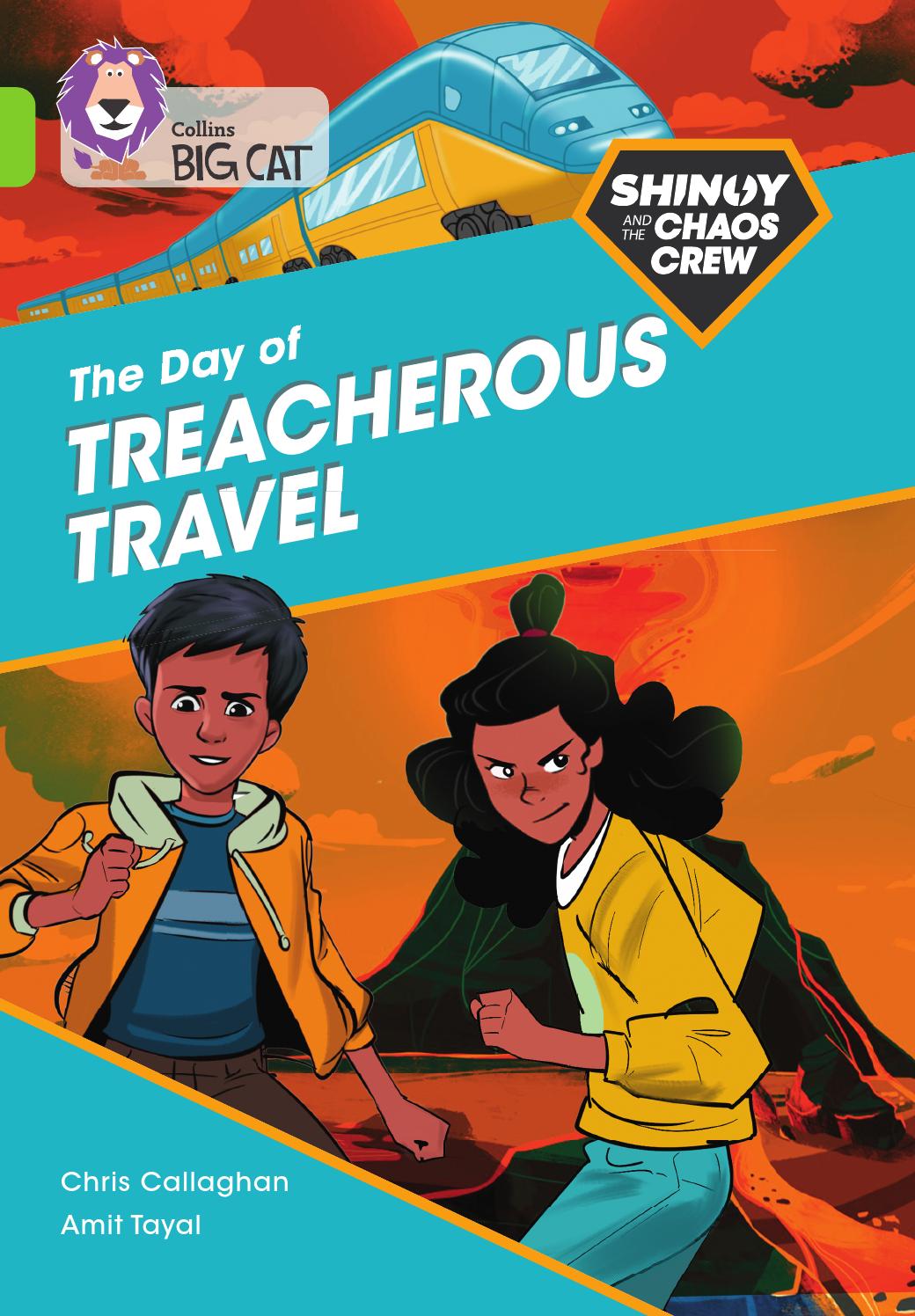 Shinoy and the Chaos Crew: The Day of Treacherous Travel by Collins - Issuu