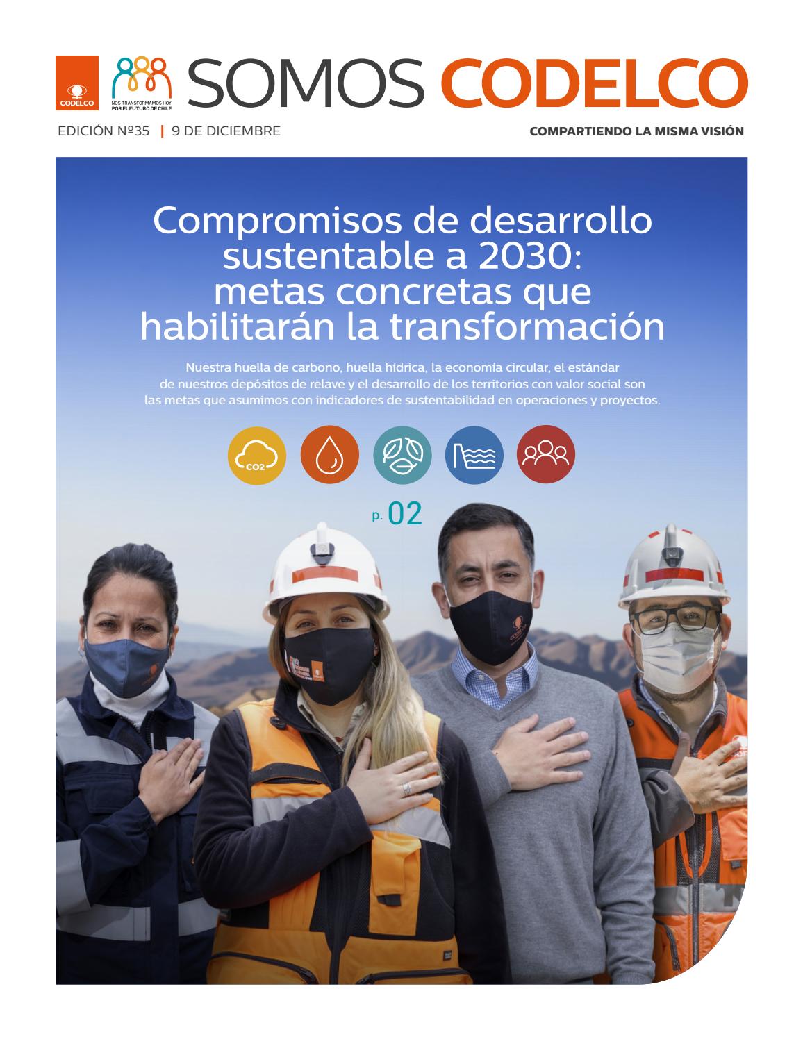 Somos Codelco | Revista 35 | 09 de diciembre 2020 by Mi Codelco - Issuu