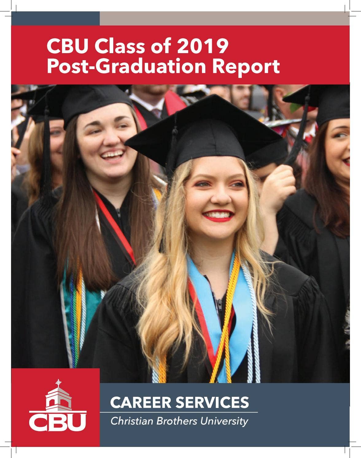 CBU Class of 2019 Post-Graduation Report by Christian Brothers ...