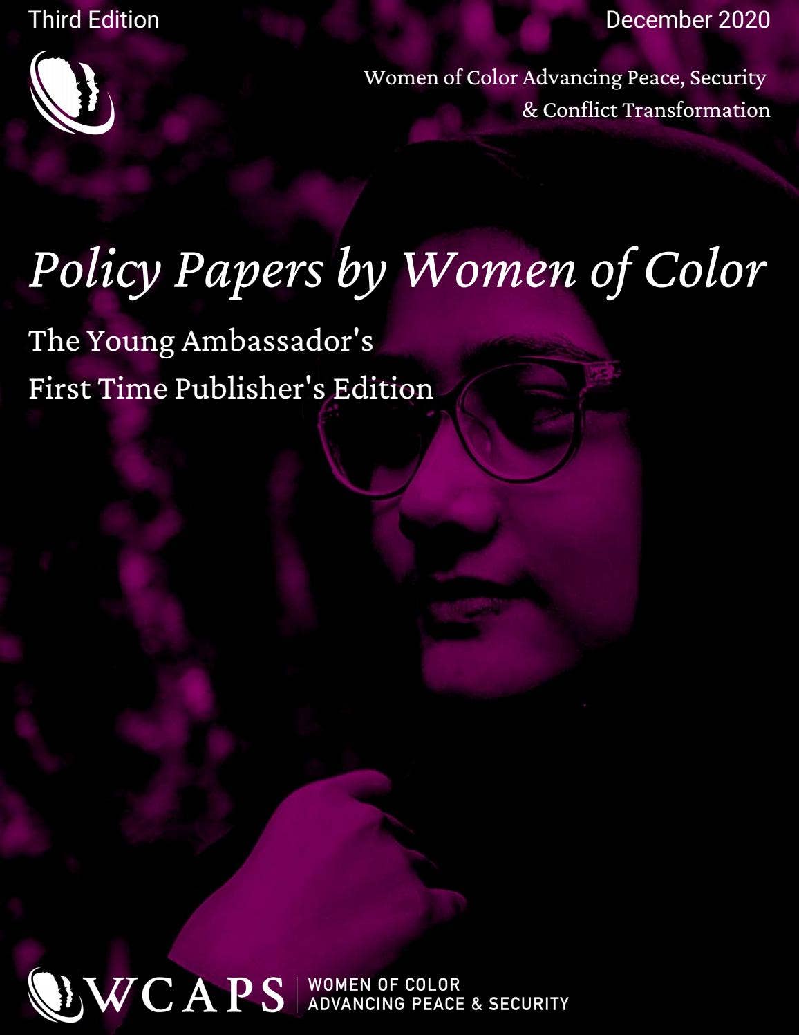 WCAPS Young Ambassadors First Time Publishers Edition by Women of Color Advancing Peace ...