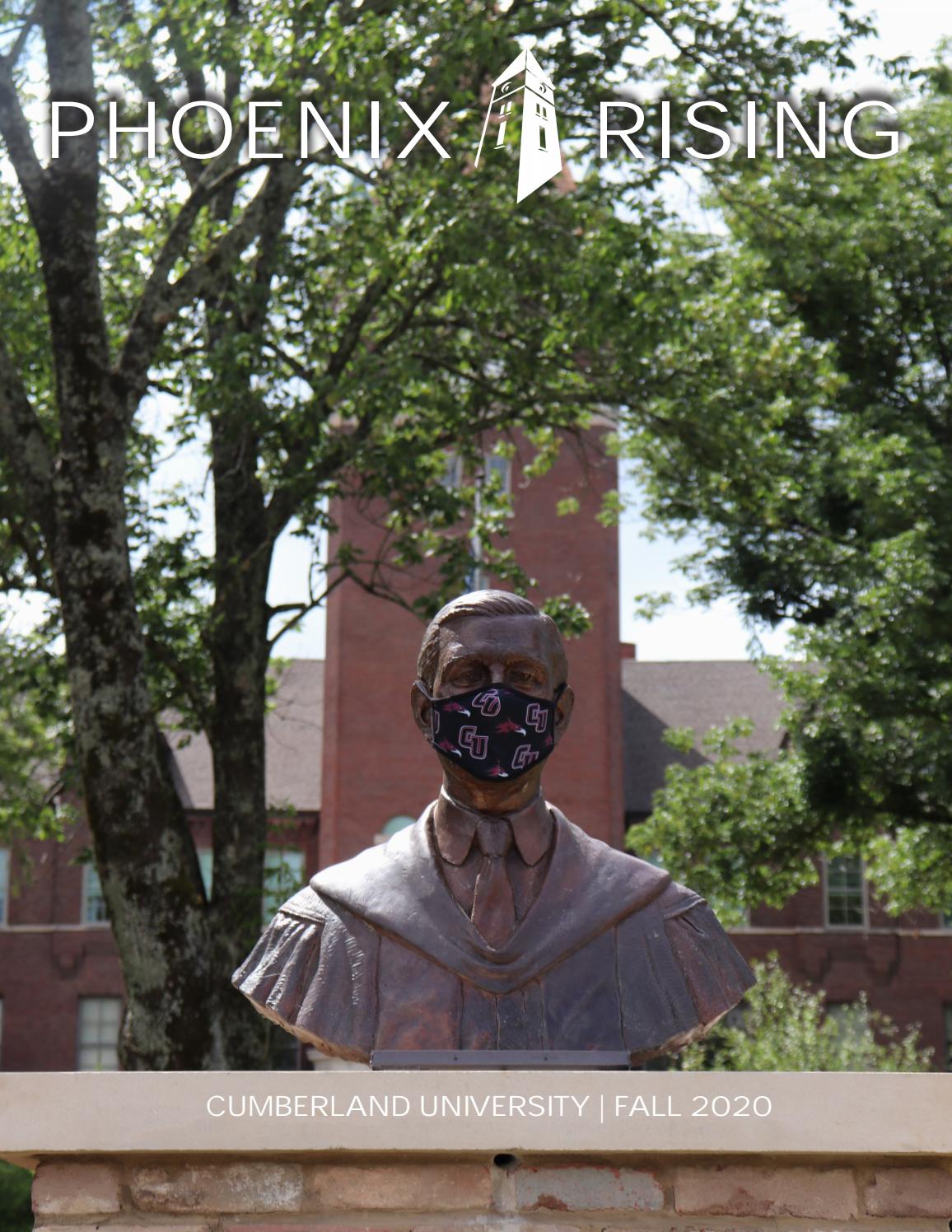 Phoenix Rising - Fall 2020 by Cumberland University - Issuu