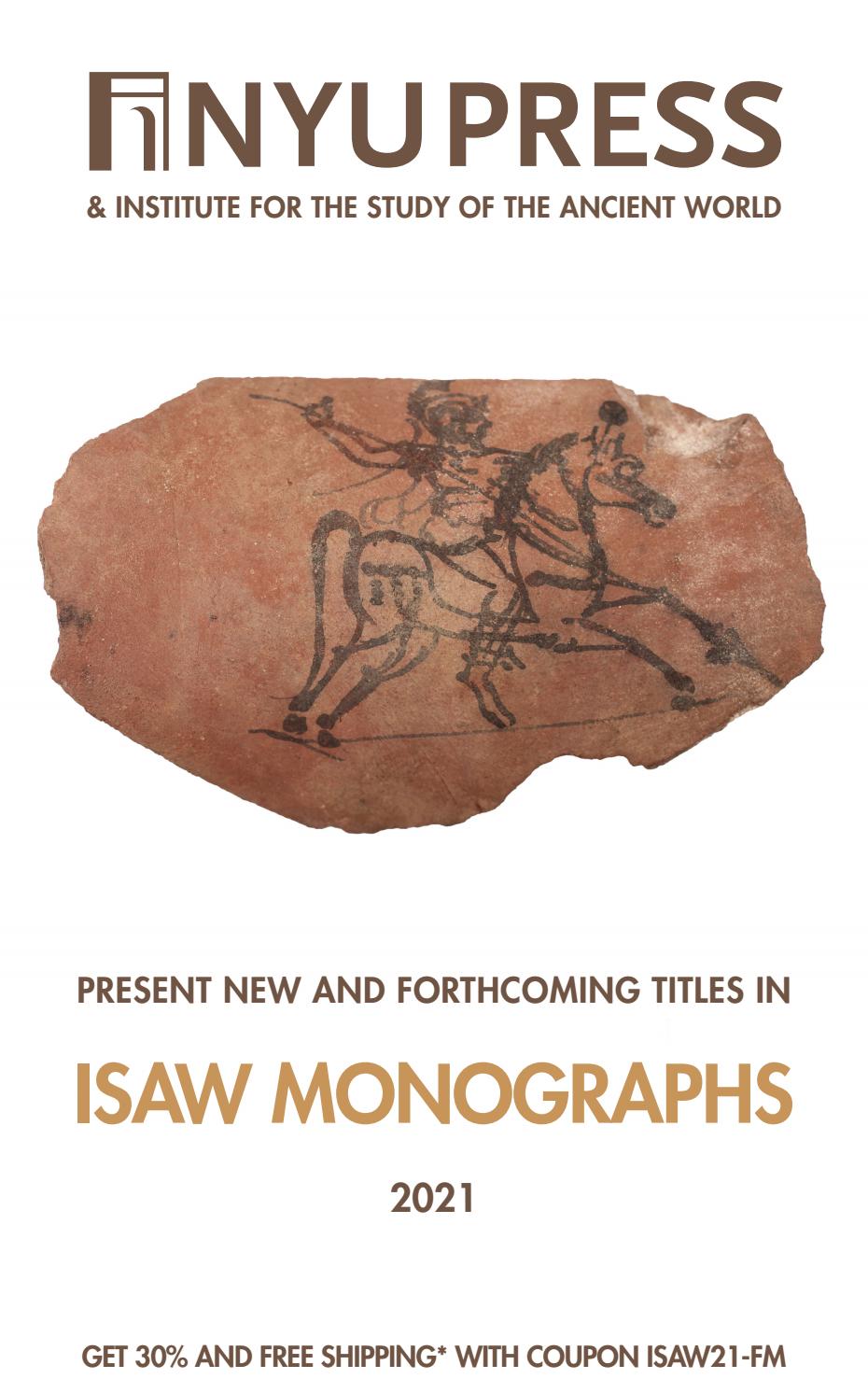 2021 ISAW Monographs by NYU Press - Issuu