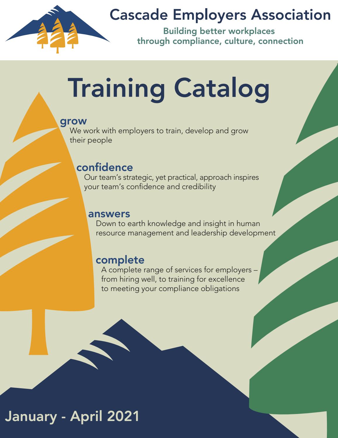 Cascade Training Catalog: January-April 2021 by Cascade Employers ...
