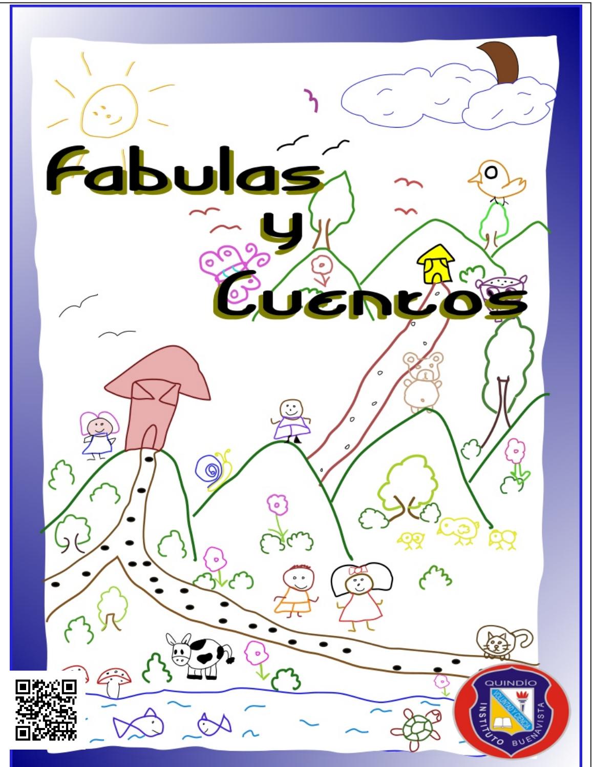 Libro de Fabulas y Cuentos by Proyecto Prensa IB - Issuu