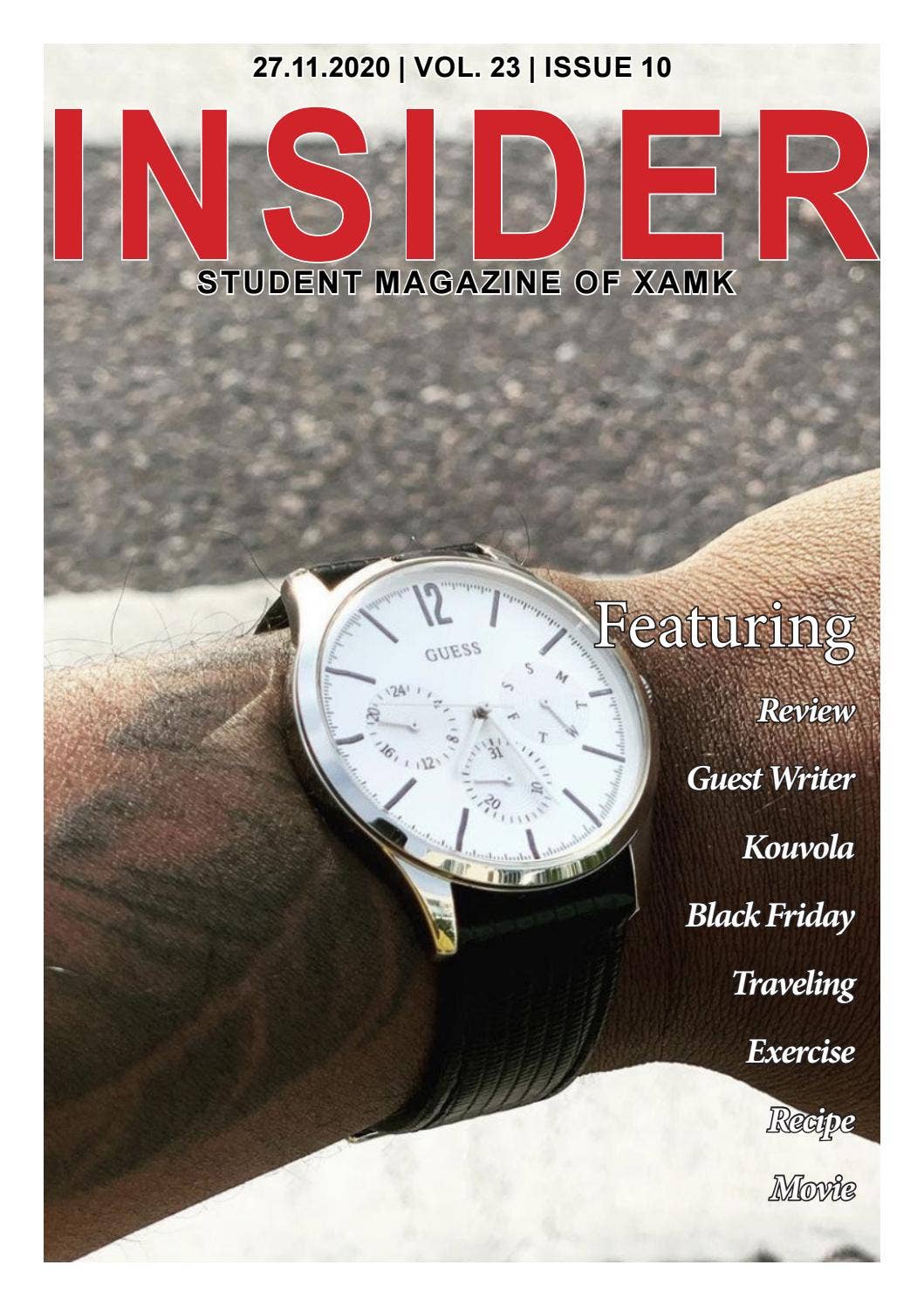 Insider Volume 23 Issue 10 by Insider Student Magazine - Issuu