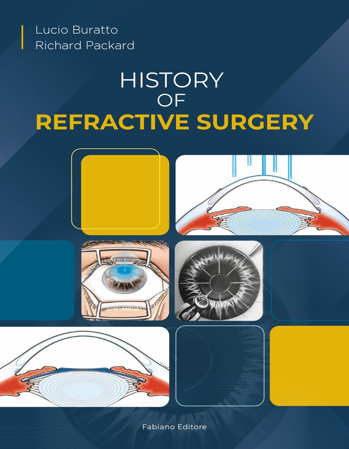 HISTORY OF REFRACTIVE SURGERY by Rivista Sfogliabile - Issuu