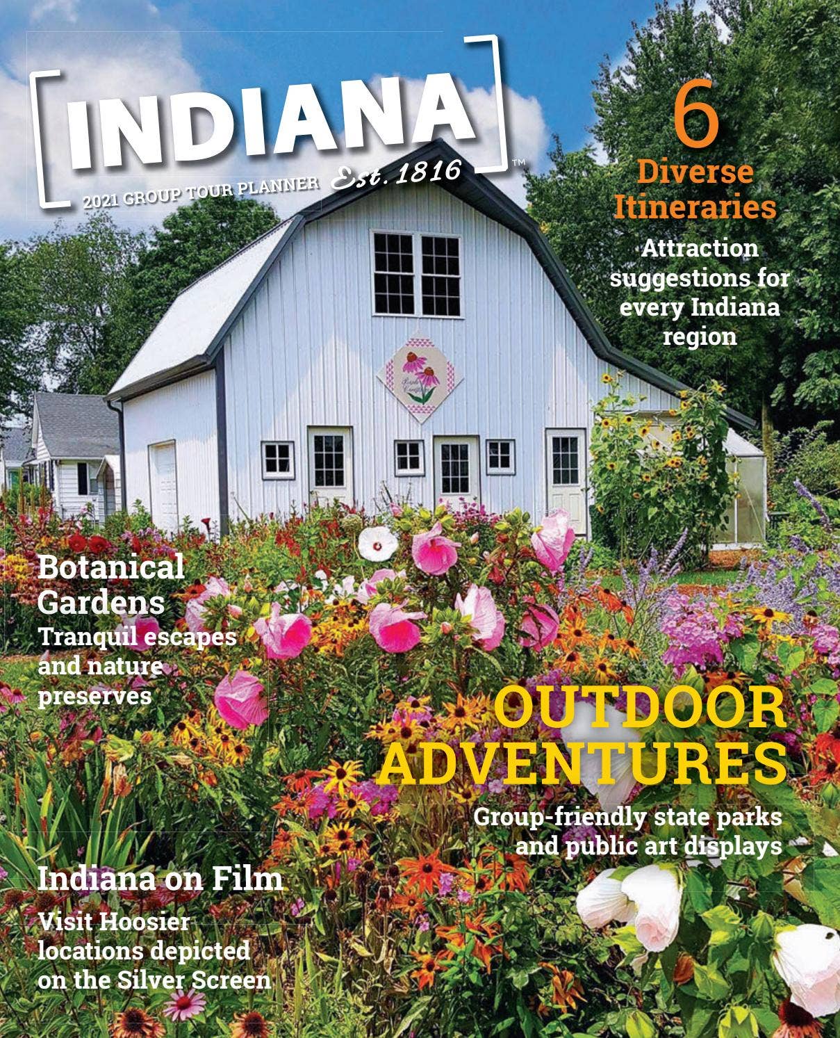 2021 Indiana Group Tour Planner by Premier Travel Media - Issuu