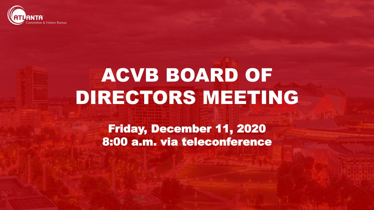 December 11, 2020 ACVB Board of Directors Meeting Presentation by ...