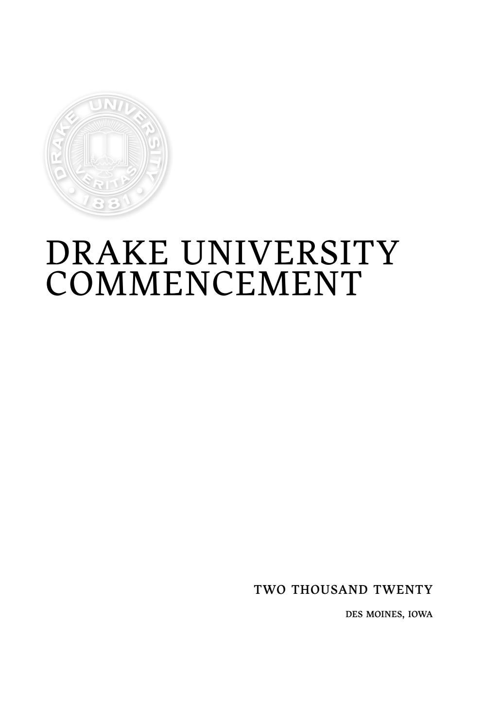 Drake University - Fall 2020 Commencement by Drake University - Issuu