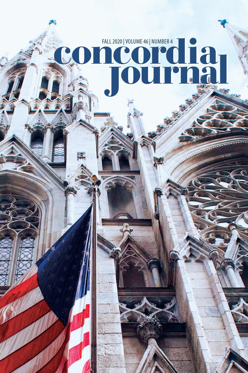 Concordia Journal Fall 2020 by Concordia Seminary - Issuu