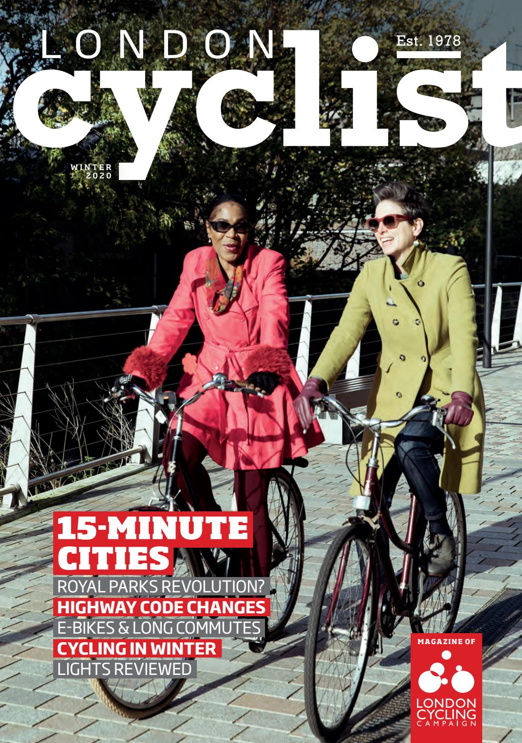 London Cyclist Winter 2020 by London Cycling Campaign - Issuu