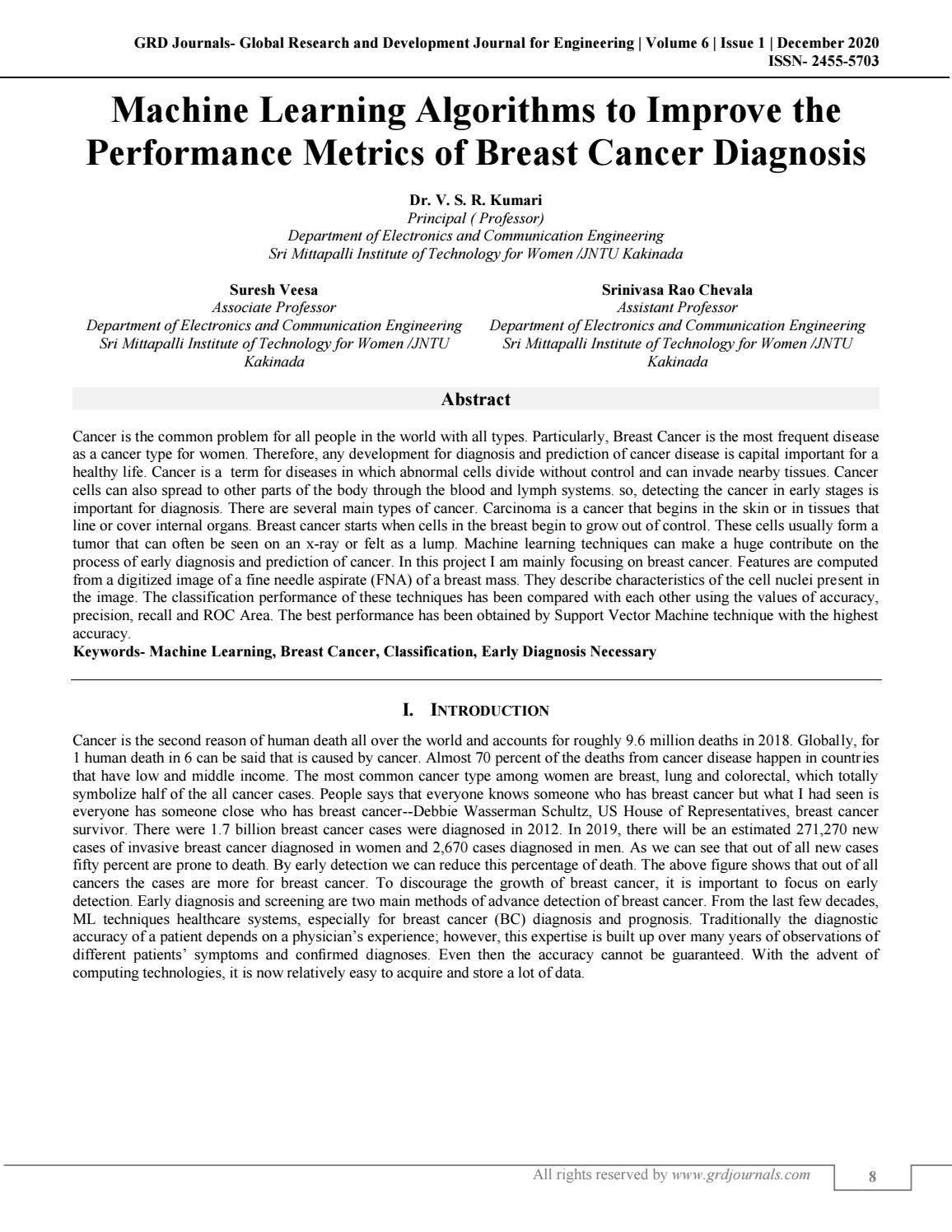 Machine Learning Algorithms to Improve the Performance Metrics of ...
