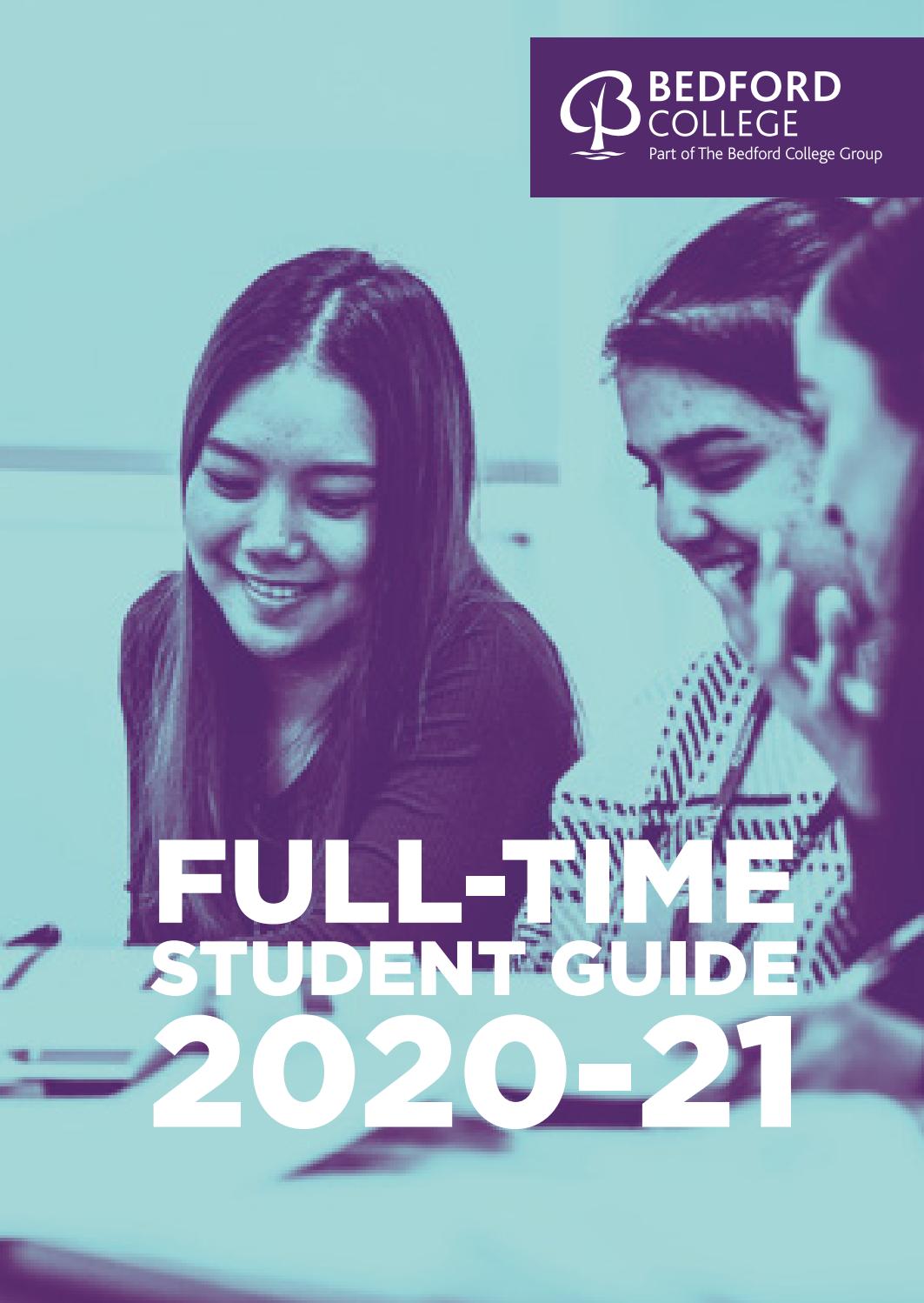 Bedford College Full Time Student Guide 2020 21 by The Bedford College ...