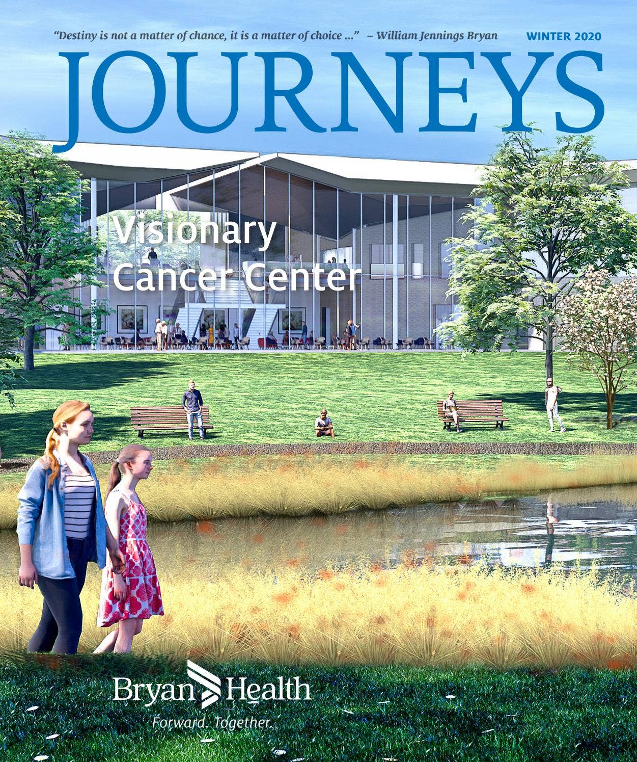 Journeys | Winter 2020 by Bryan Health - Issuu