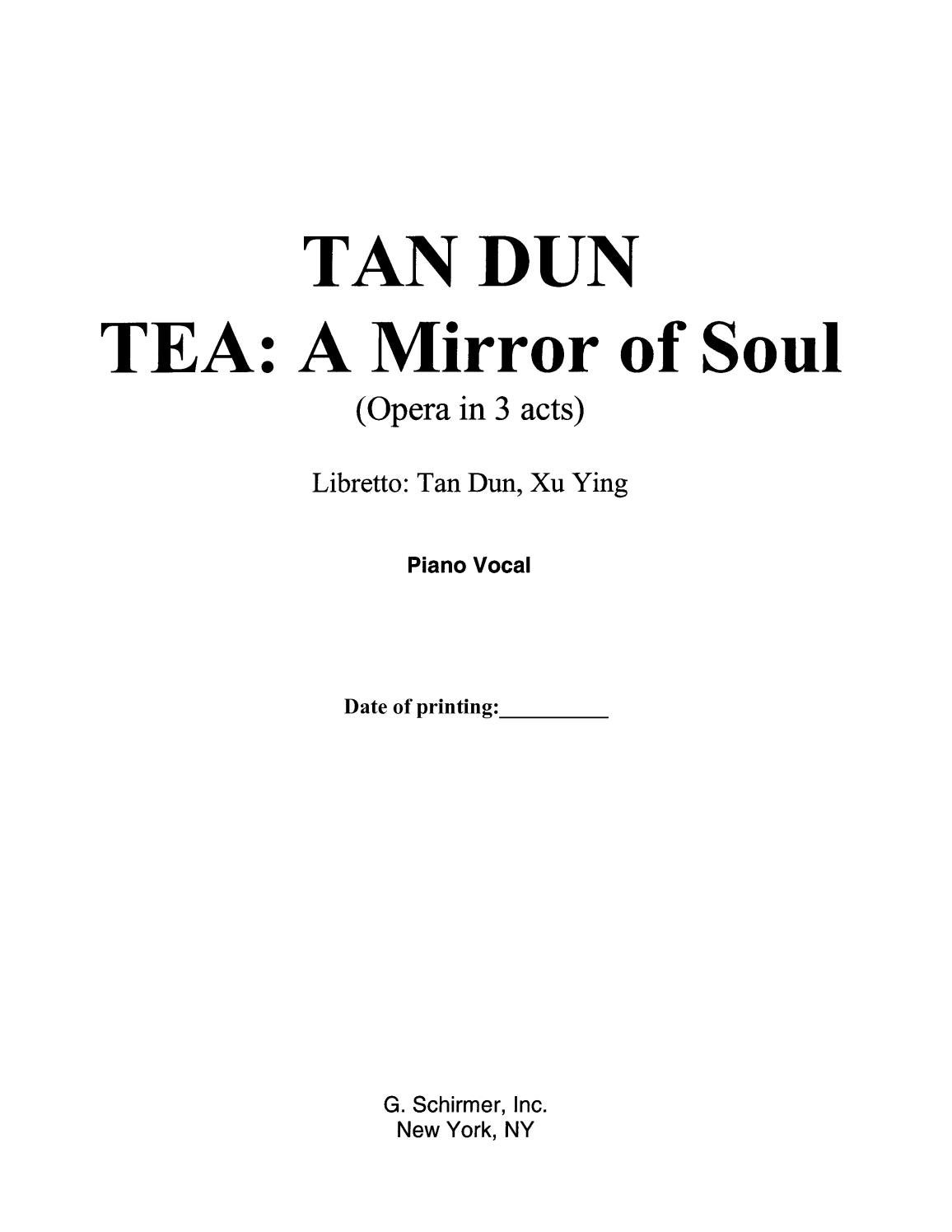 Tan Dun TEA: A MIRROR OF SOUL piano/vocal score by ScoresOnDemand - Issuu