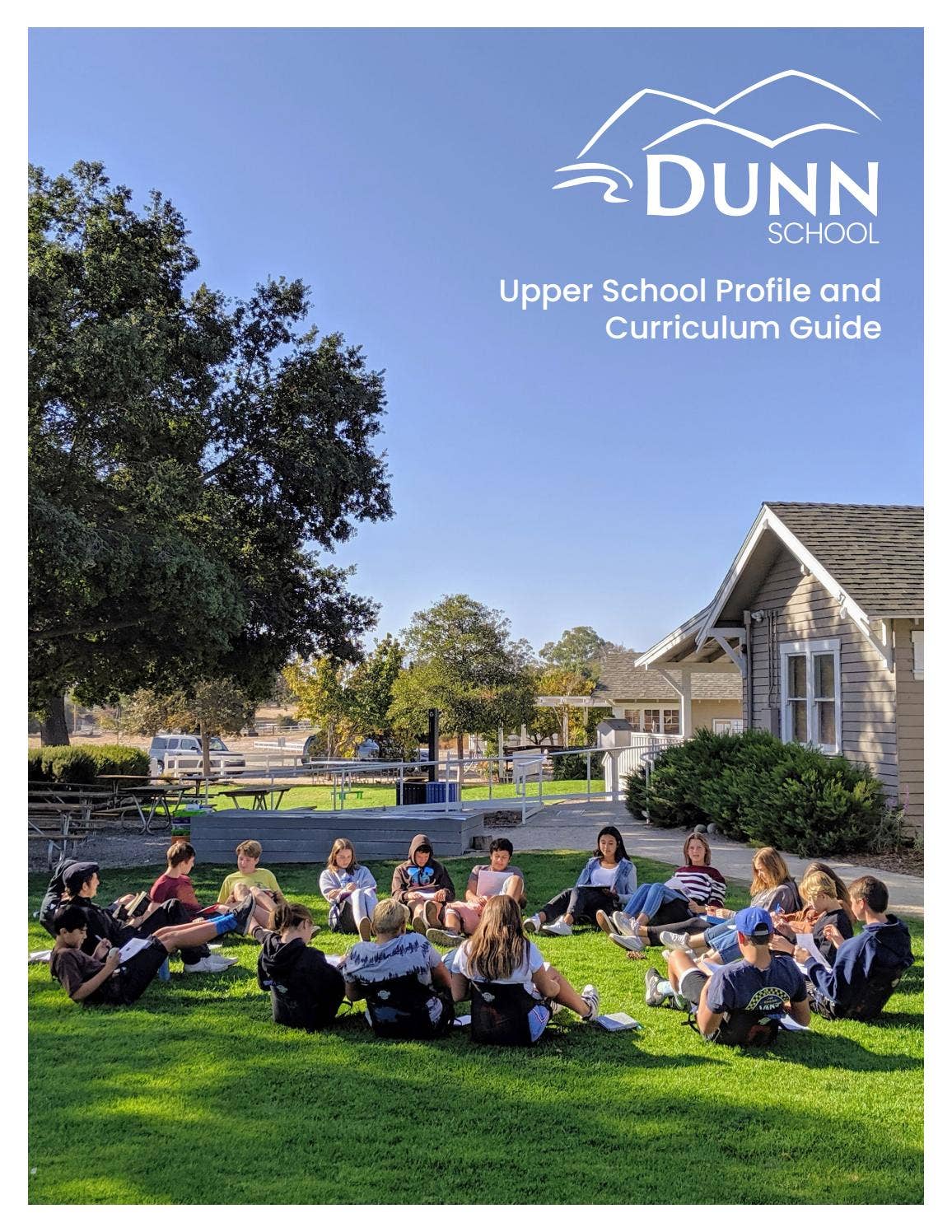 Dunn Upper School School Profile and Curriculum Guide by Dunn School ...