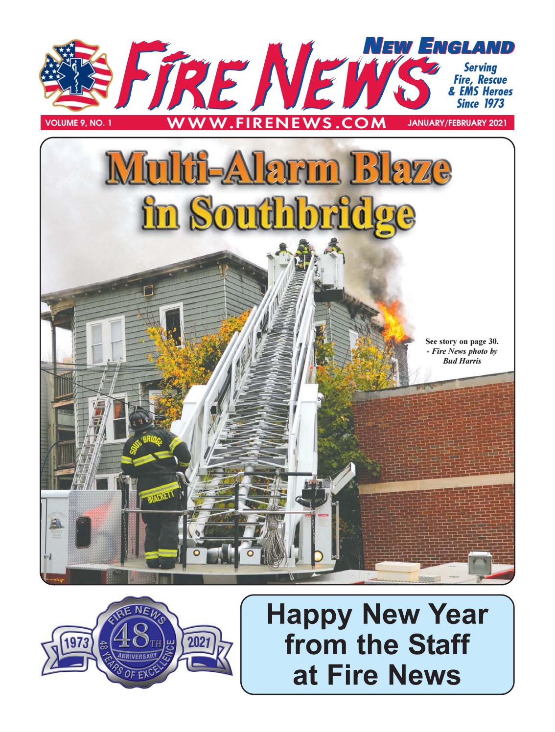 Fire News New England, January/February 2021 edition. by Fire News - Issuu