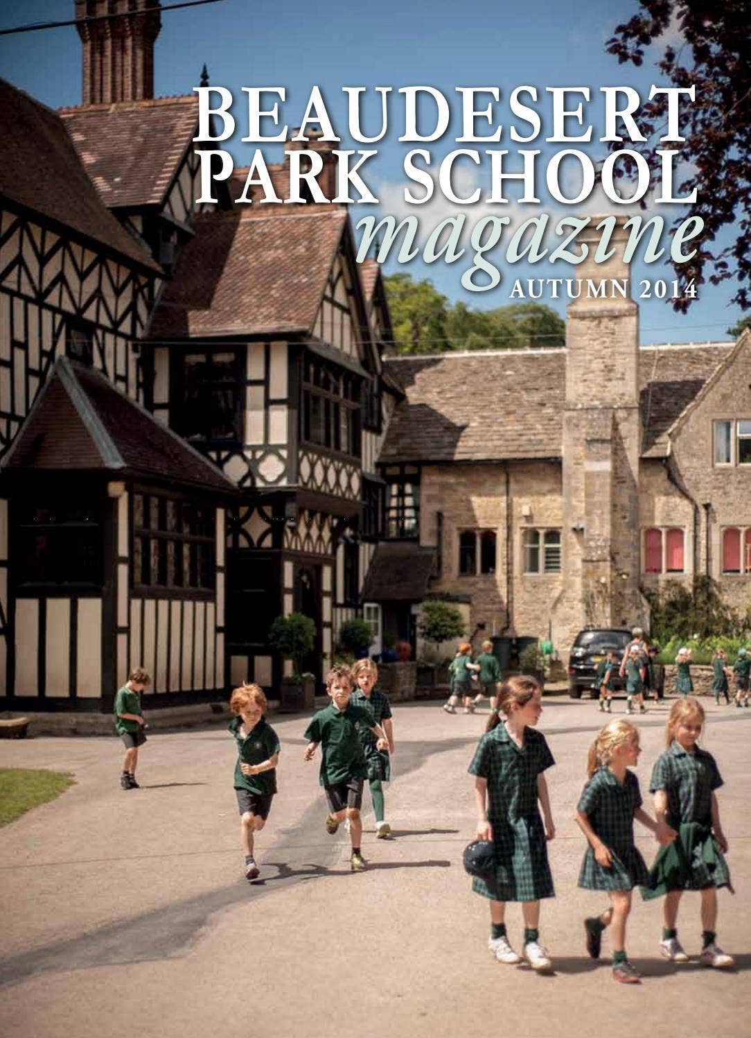 Beaudesert Park School Magazine 2014 by Beaudesert Park School - Issuu
