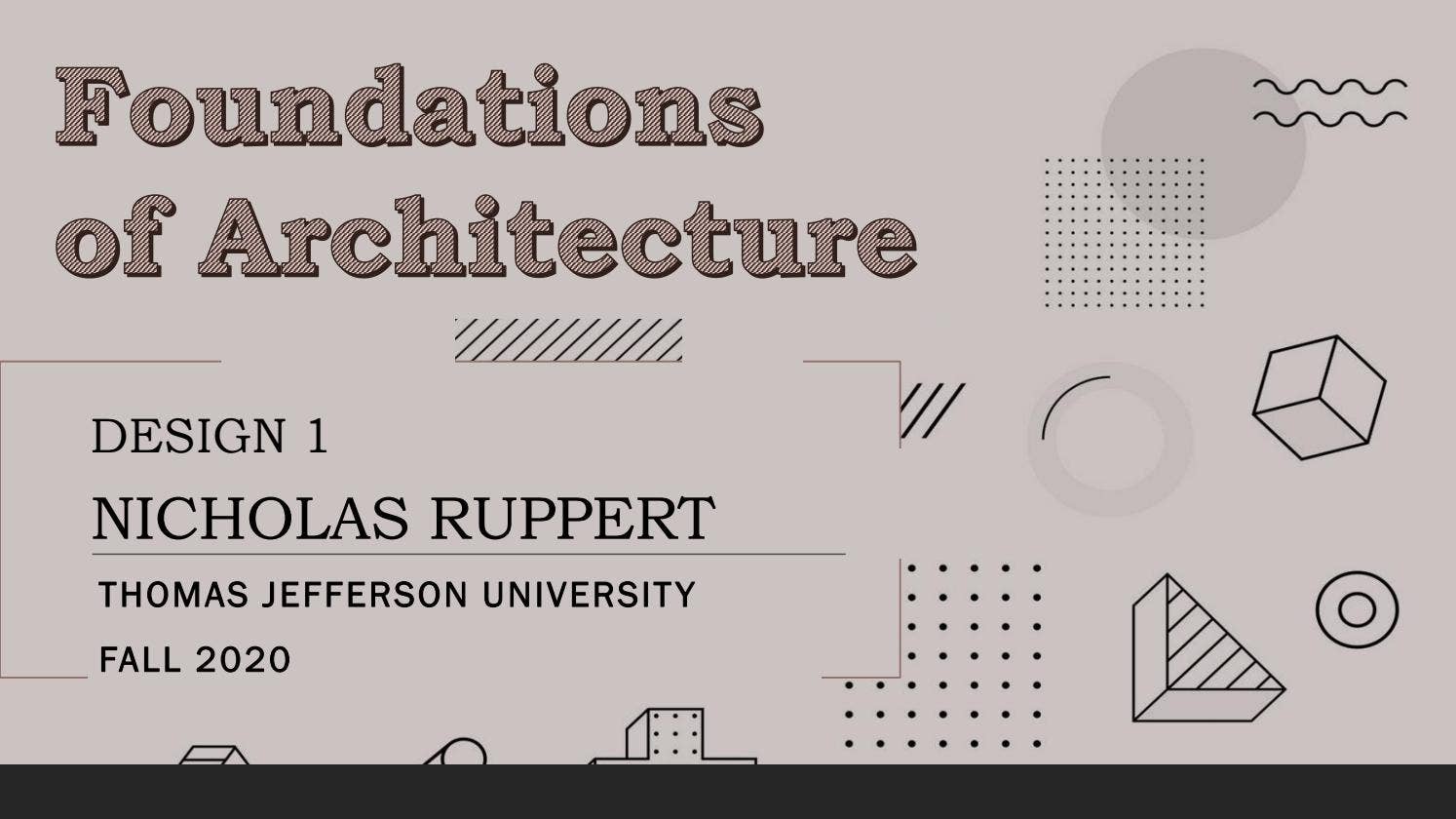 Ruppert_Nicholas_ARFD101_FA20_ProcessBook by nicholasruppert - Issuu