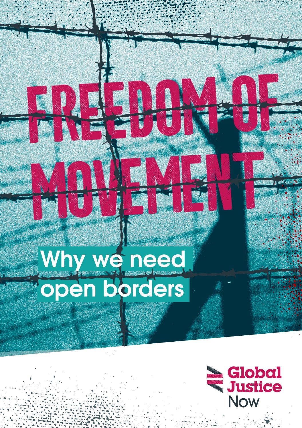 Freedom of Movement: Why we need open borders by Global Justice Now - Issuu