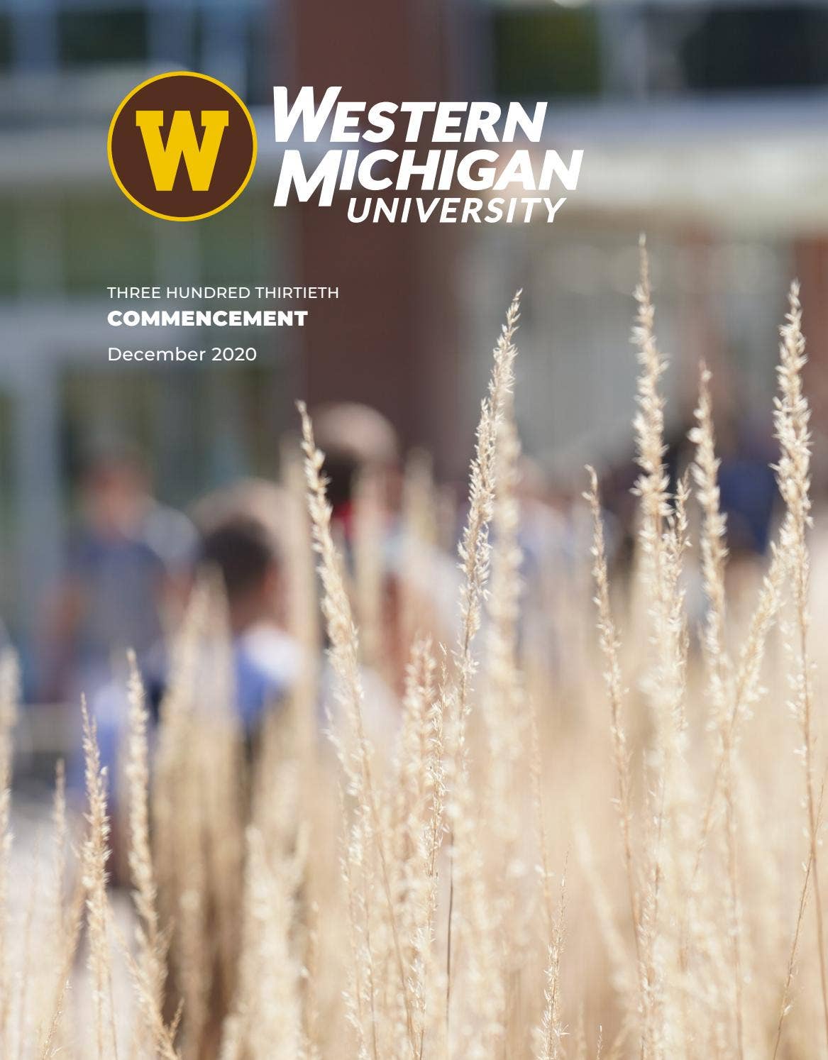 WMU Commencement Booklet, Dec. 2020 by Western Michigan University - Issuu