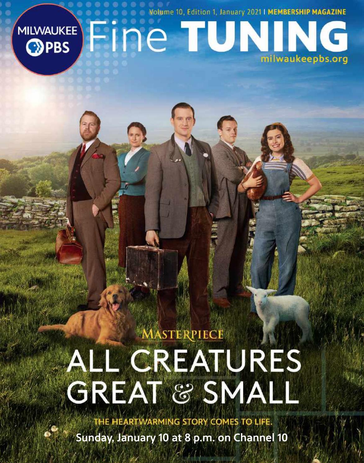 Milwaukee PBS Fine Tuning Magazine January 2021 by Milwaukee PBS - Issuu