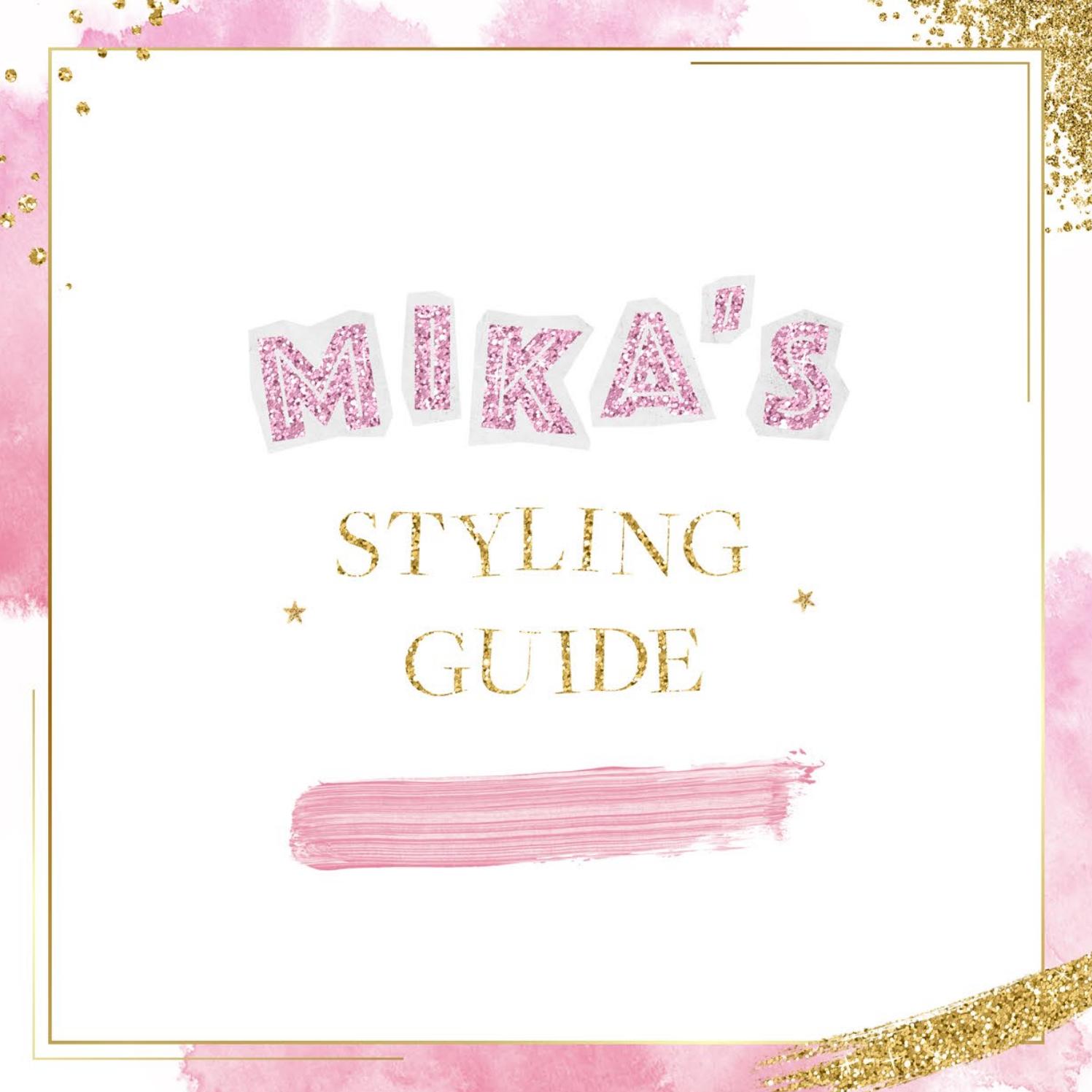 Styling Guide - Mika by shop-alexis - Issuu