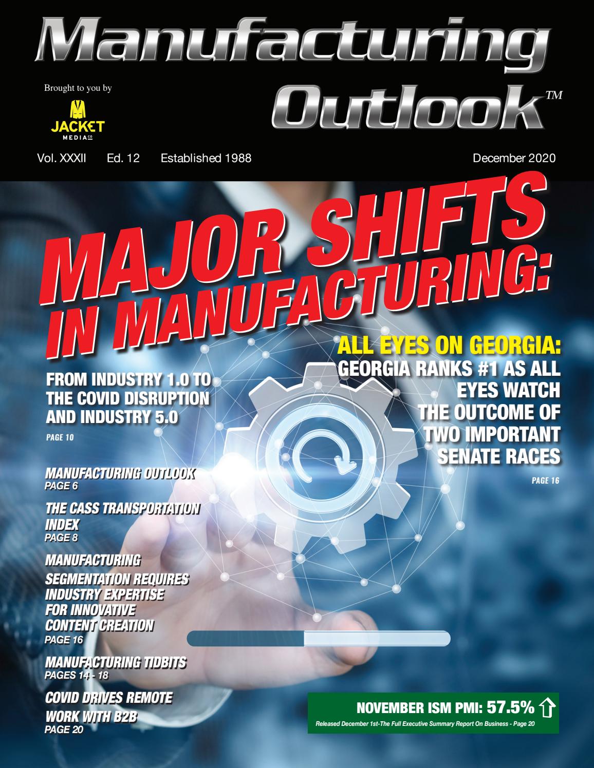 Manufacturing Outlook for December 2020 by Manufacturing Outlook - Issuu