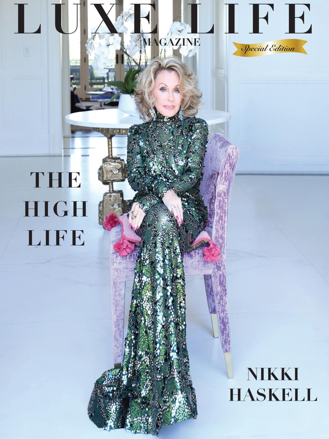 Luxe Life Magazine Special Edition: Featuring Nikki Haskell by Luxe ...