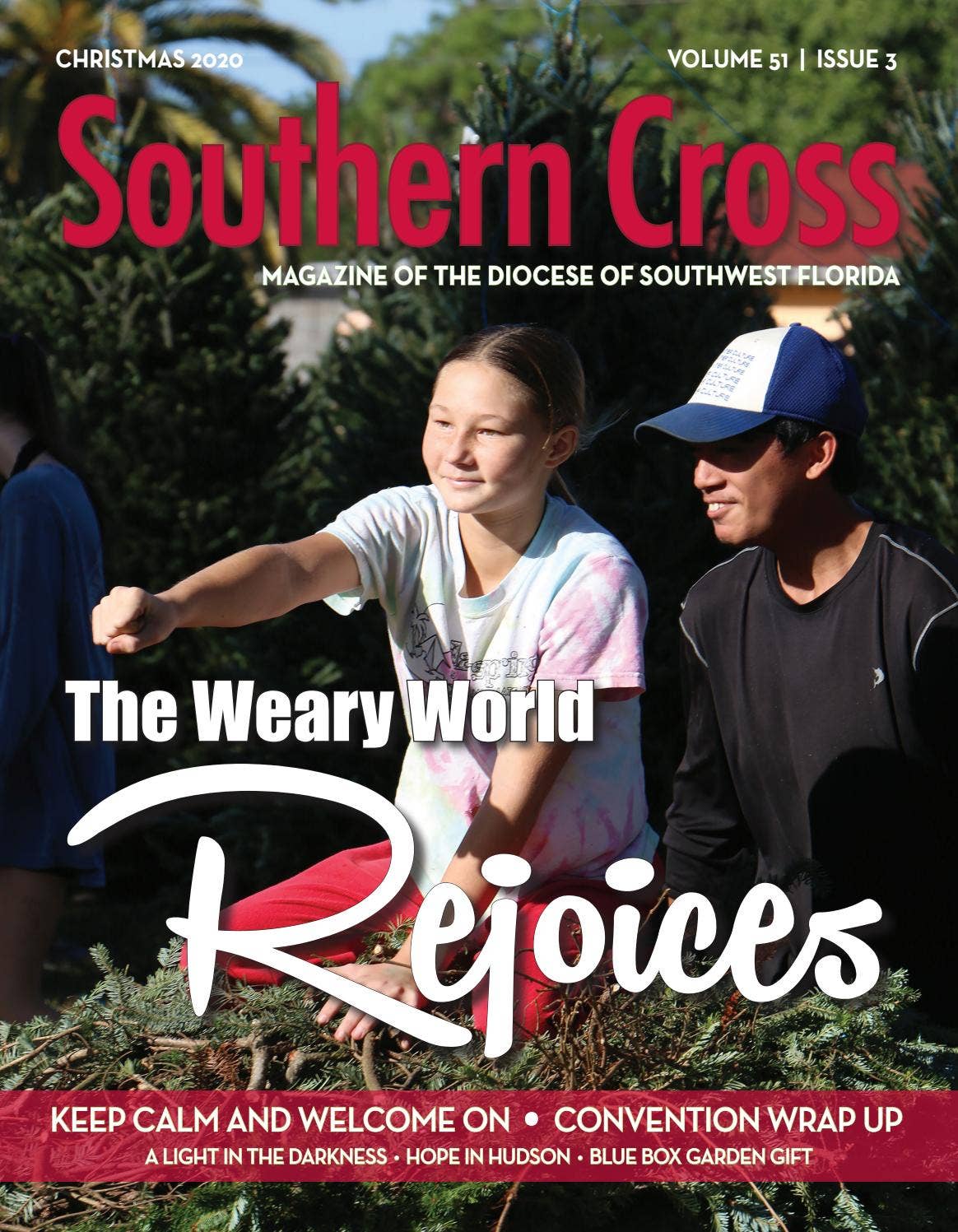 2020 Christmas Southern Cross Magazine by EpiscopalFlorida - Issuu