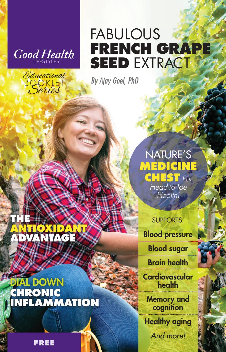 Fabulous French Grape Seed Extract by Good Health Lifestyles - Issuu