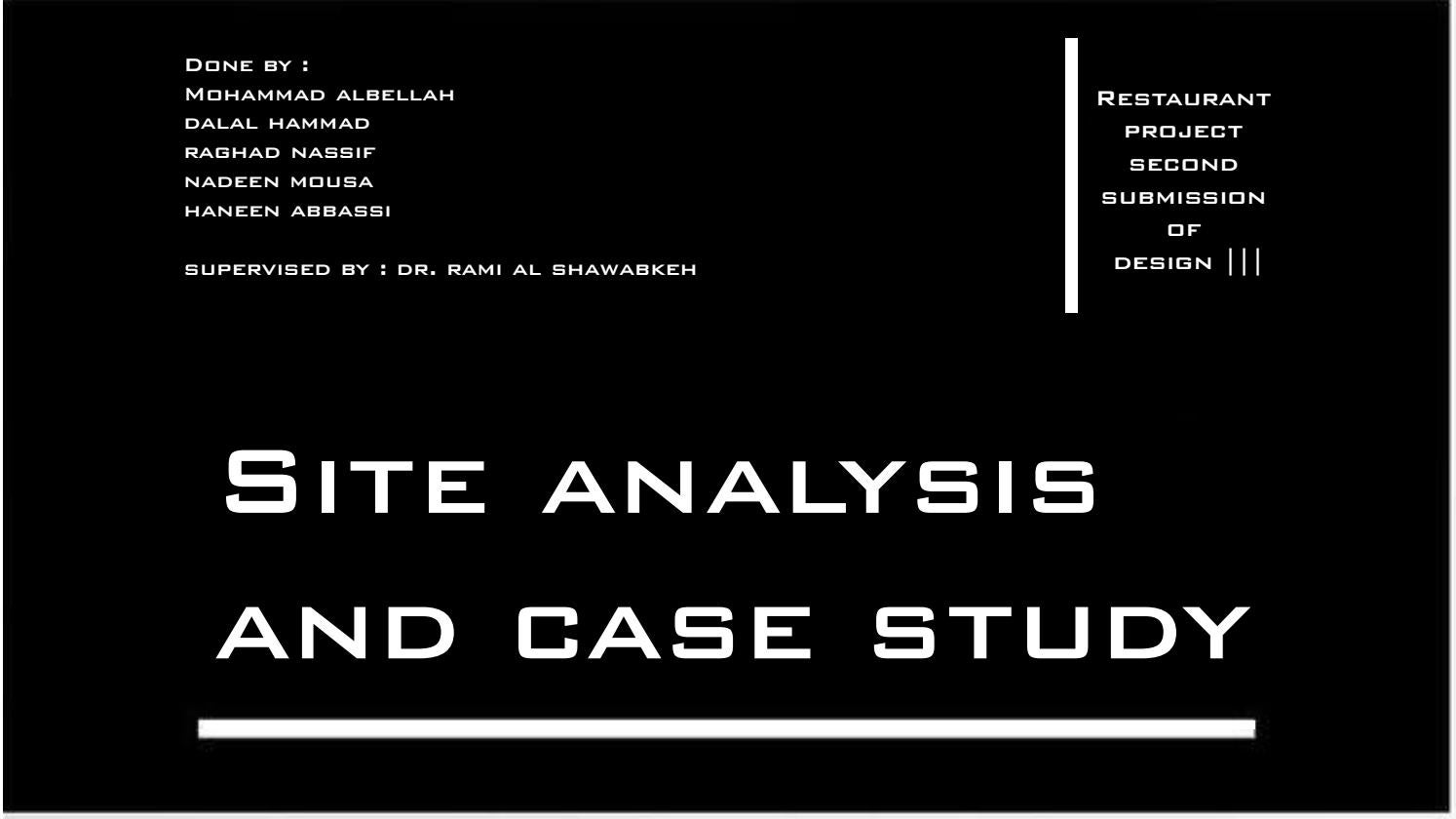SITE ANALYSIS AND CASE STUDY by Monia Hammad - Issuu