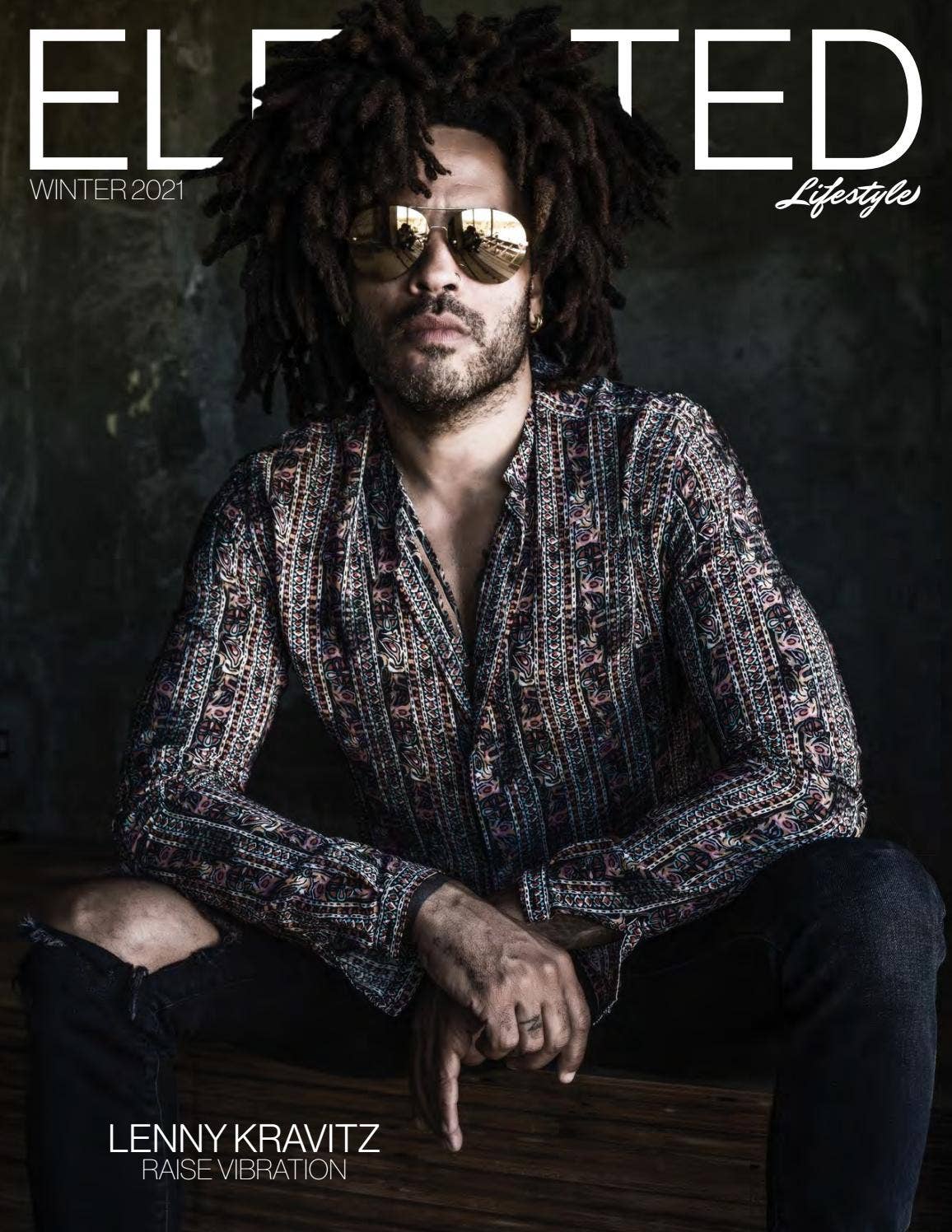 Elevated Lifestyle Magazine Winter 2021 Issue by Elevated & VELVET ...