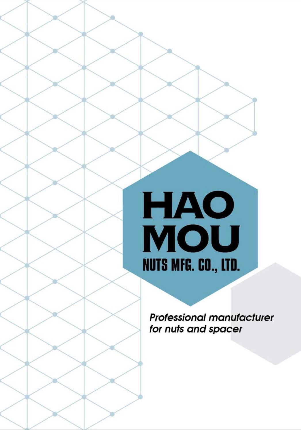 HAO MOU NUTS MFG. CO., LTD. from Fastener World Magazine. by Fastener-World - Issuu