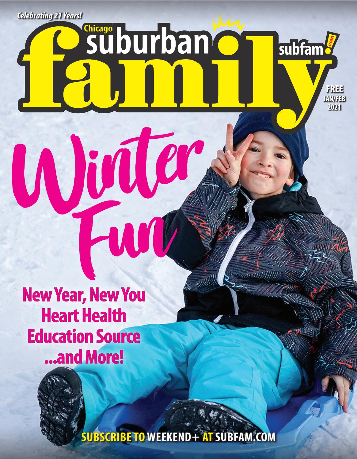 Suburban Family ~ January + February 2021 by Suburban Family Magazine ...