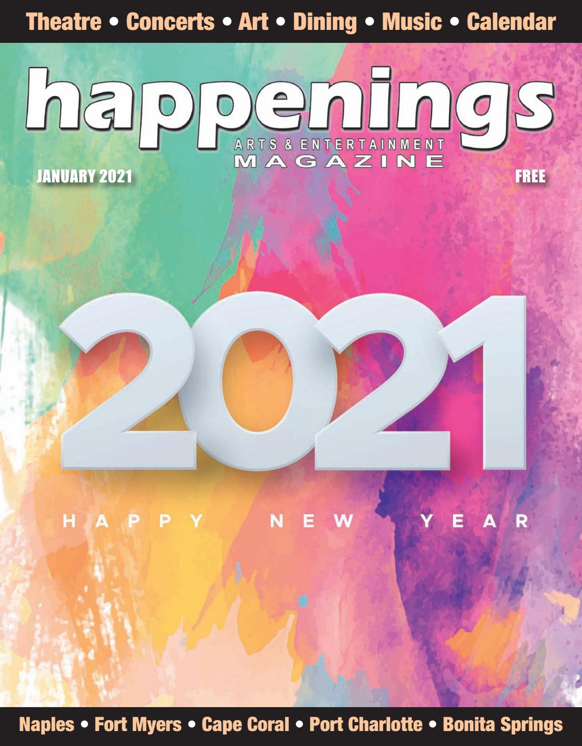January 2021 Happenings Magazine by SW FL Happenings Magazine - Issuu